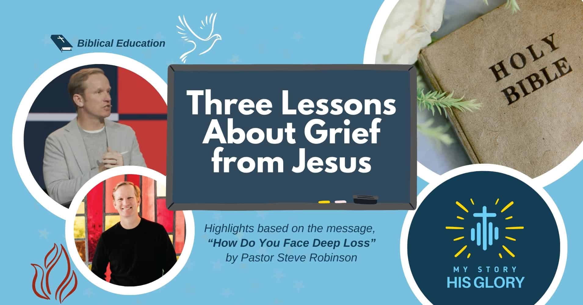 Three Lessons About Grief from Jesus