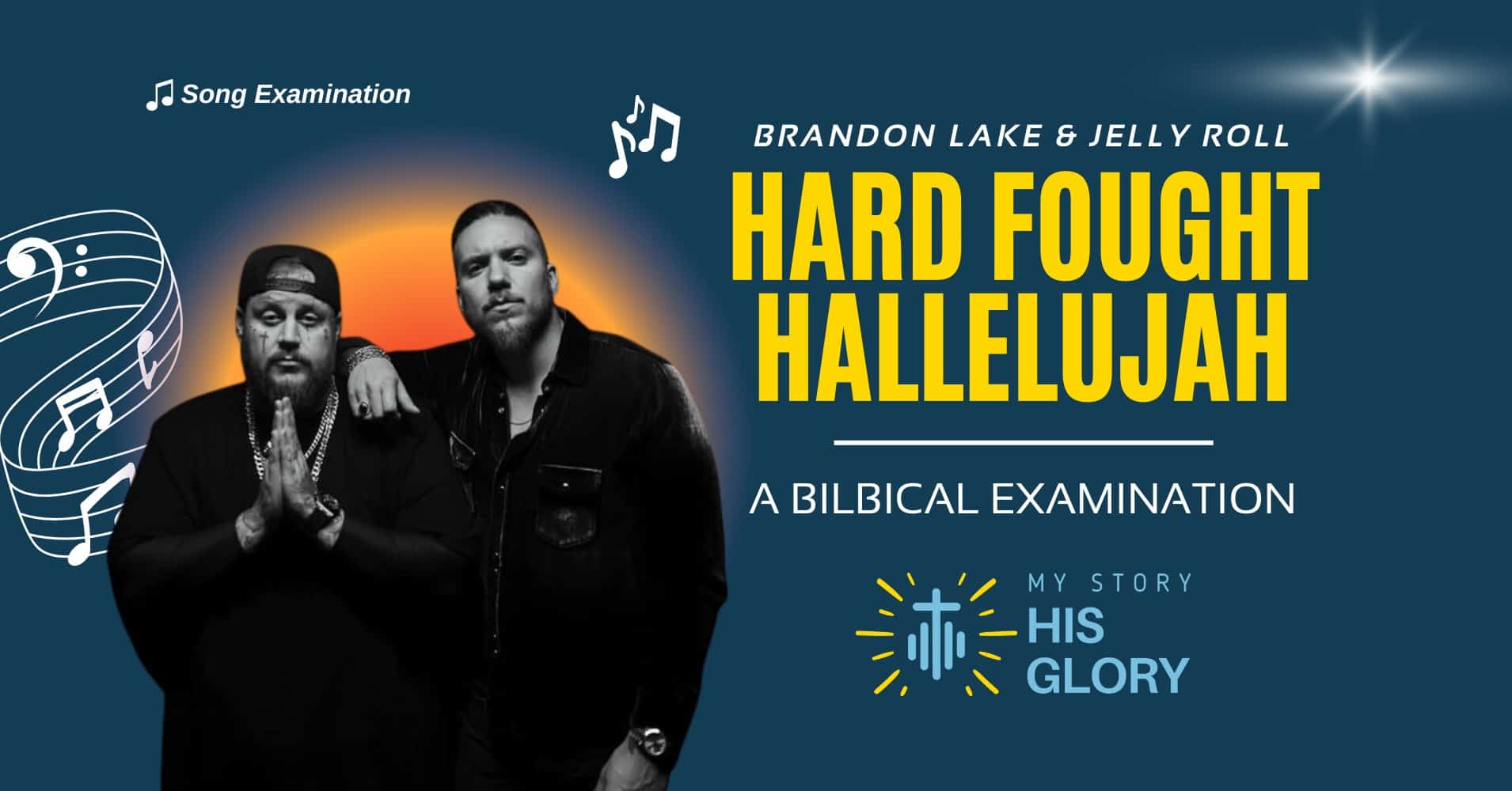 Examining "Hard Fought Hallelujah"